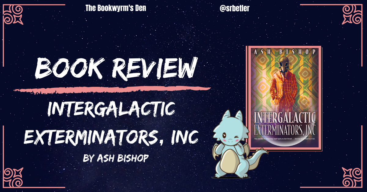 Intergalactic Exterminators, Inc by Ash Bishop || Supernatural Meets ...